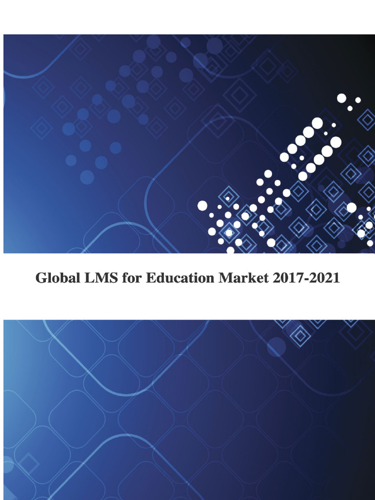 Technavio - Sample Report - Global LMS For Education Market 2017-2021 | PDF