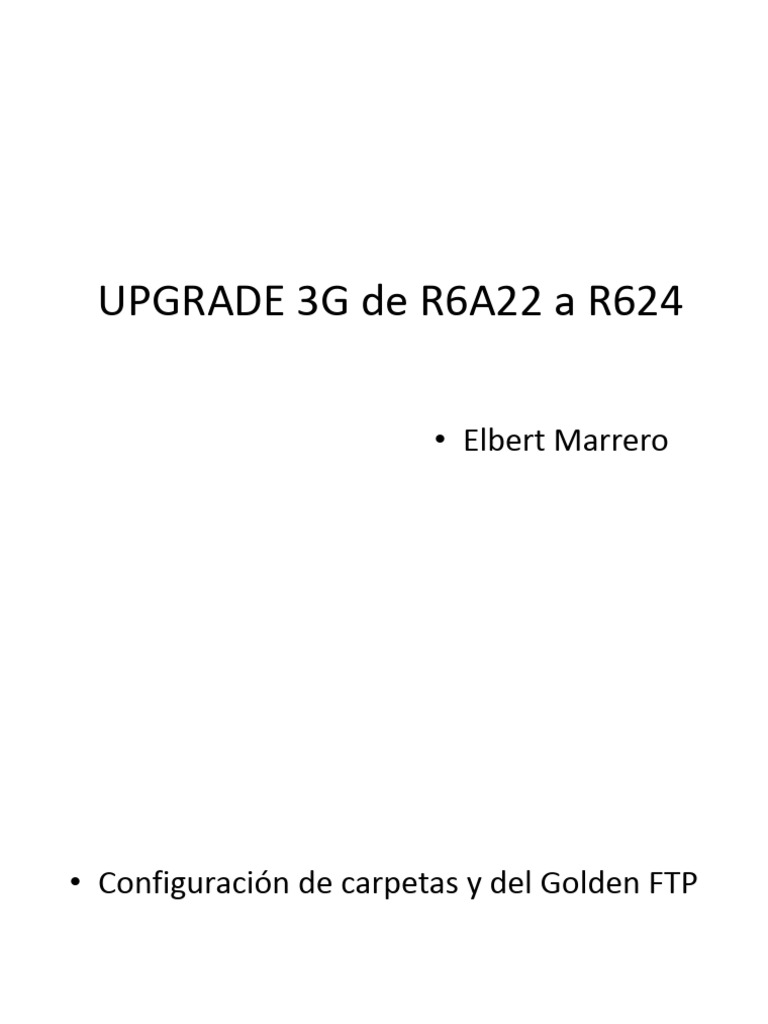 Configuración y Upgrade 3G R6A22 a R624 | PDF