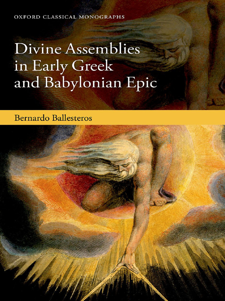 [Oxford Classical Monographs] Bernardo Ballesteros - Divine Assemblies in Early Greek and ...