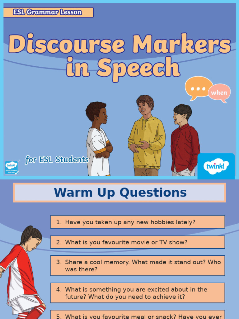 t-1711618211-esl-discourse-marker-in-speech-teens-c1_ver_1 | PDF ...