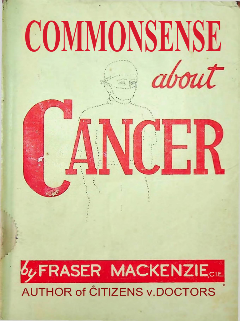 Common-Sense About Cancer by Fraser Mackenzie - OCR | PDF | Cancer | Fat