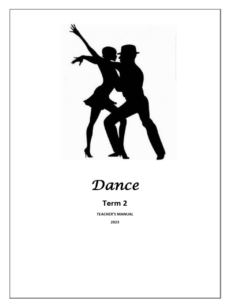 Dance Teacher's Manual Term 2 Activities | PDF | Dances | Flexibility ...