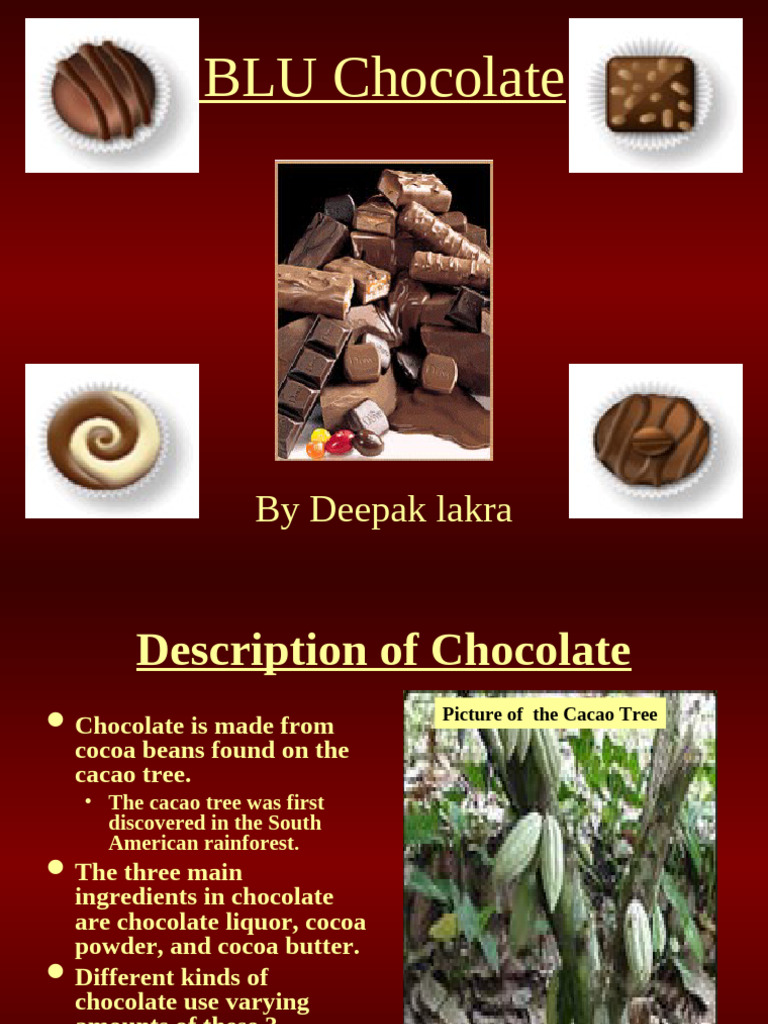 Chocolate Presentation | PDF | Chocolate | Types Of Chocolate