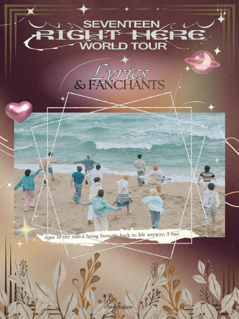 SVT Is Right Here Tour Lyrics and Fanchants | PDF