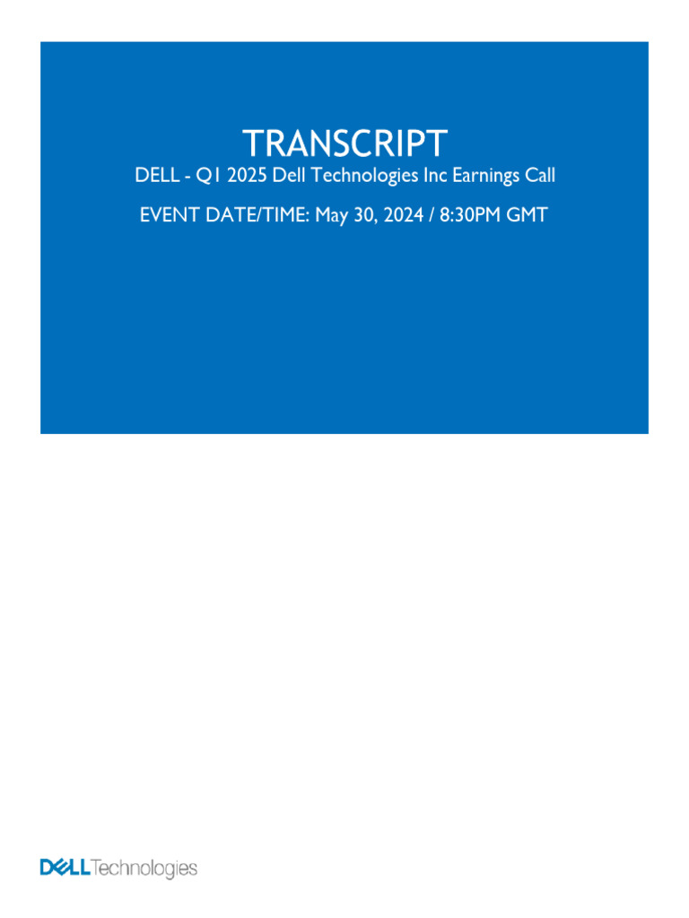 DELL Q1FY25 Earnings Transcript | PDF | Dell | Artificial Intelligence