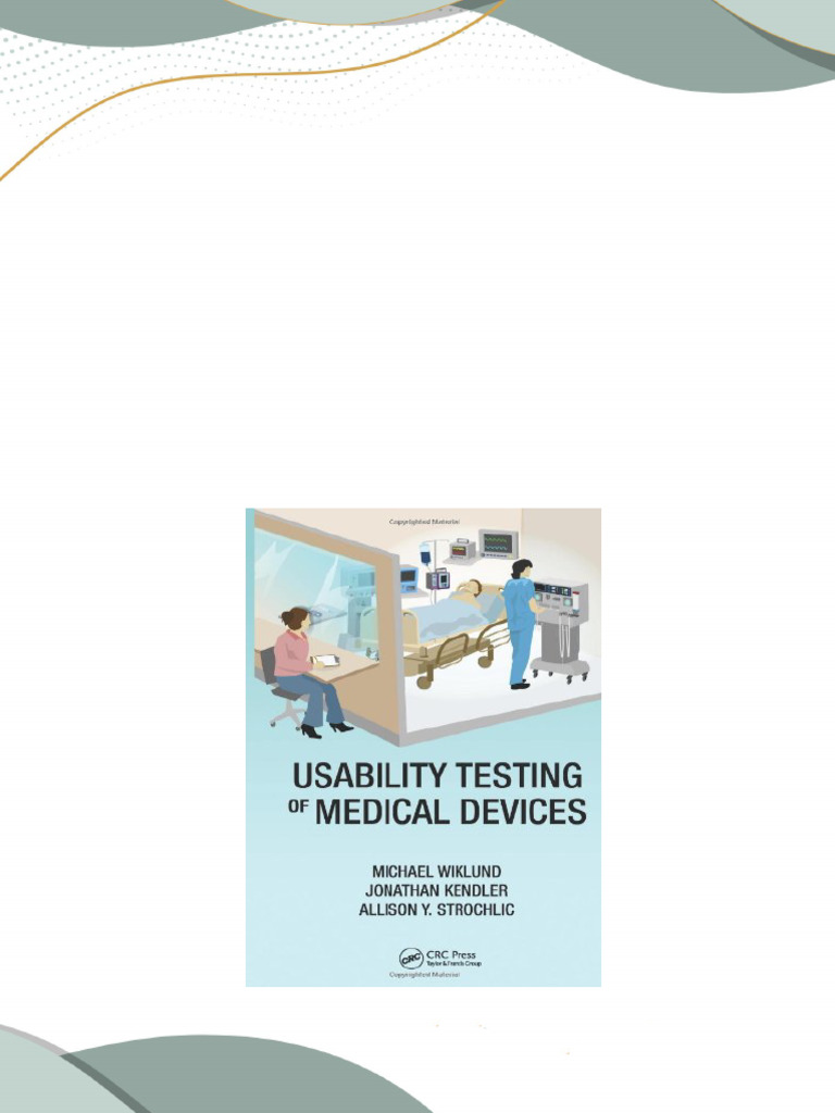 (Ebook) Usability Testing of Medical Devices by Michael E. Wiklund, P.E ...