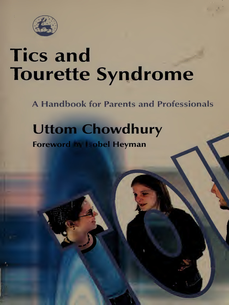 Tics and Tourette Syndrome: Uttom Chowdhury | PDF | Tourette Syndrome ...
