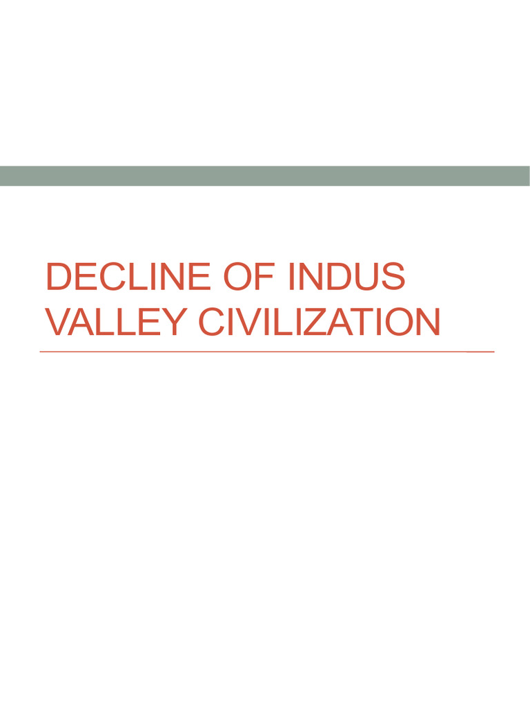 Dicline of Indus Valley Civilization. | PDF | Civilization | Indus River