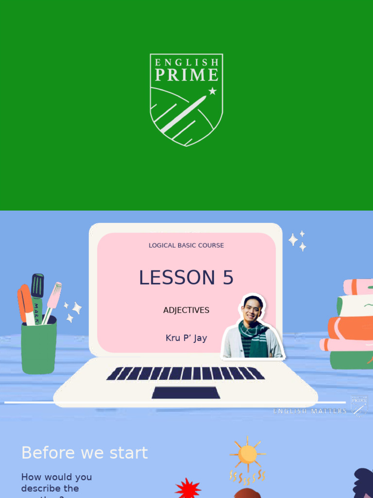 Logical Basic Lesson 5 Adjectives | PDF | Adjective | Semantics