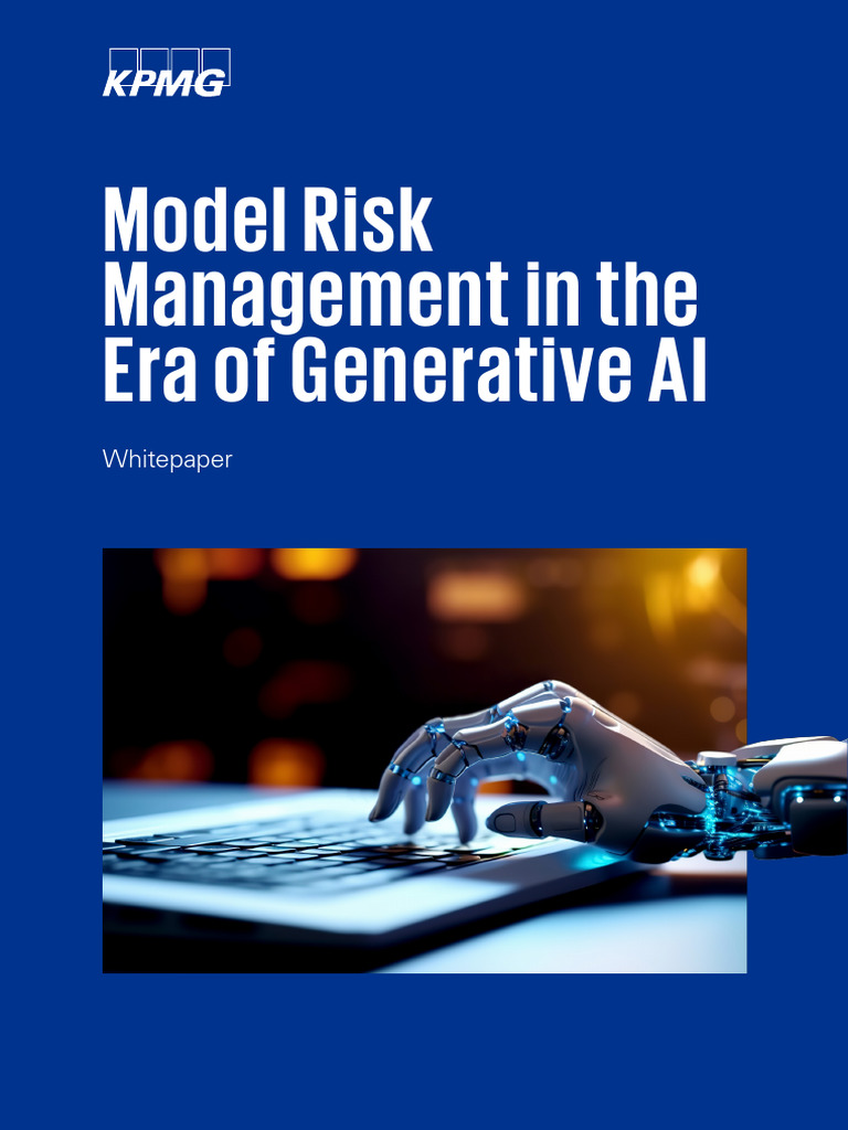 Model Risk Management in The Era of Generative Ai | PDF | Artificial Intelligence | Intelligence ...