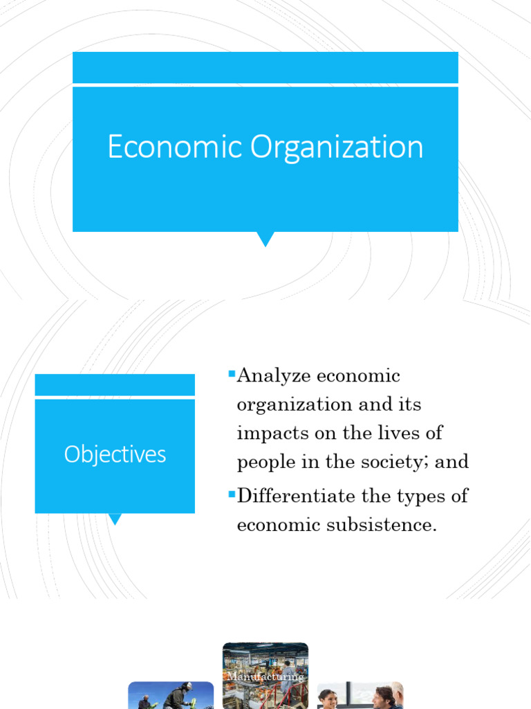 Economic Systems & Subsistence | PDF | Pastoralism | Hunter Gatherer