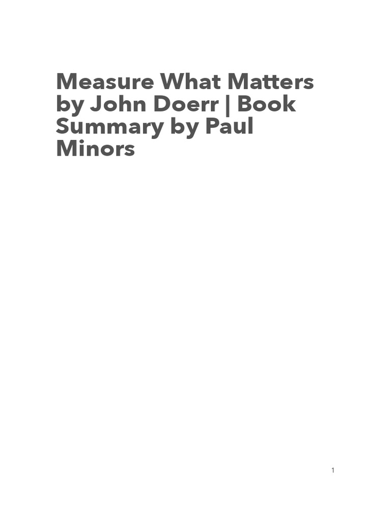 Measure What Matters - Summary | PDF | Goal | Goal Setting