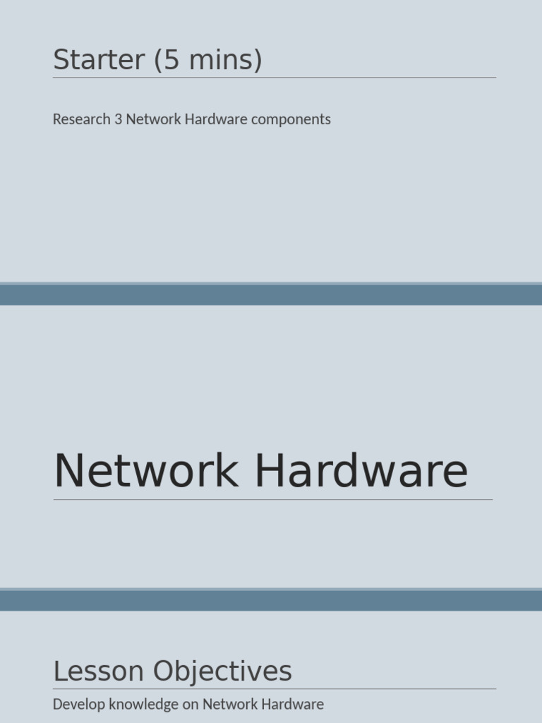 Lesson 4 - Network Hardware | PDF | Computer Network | Network Interface Controller