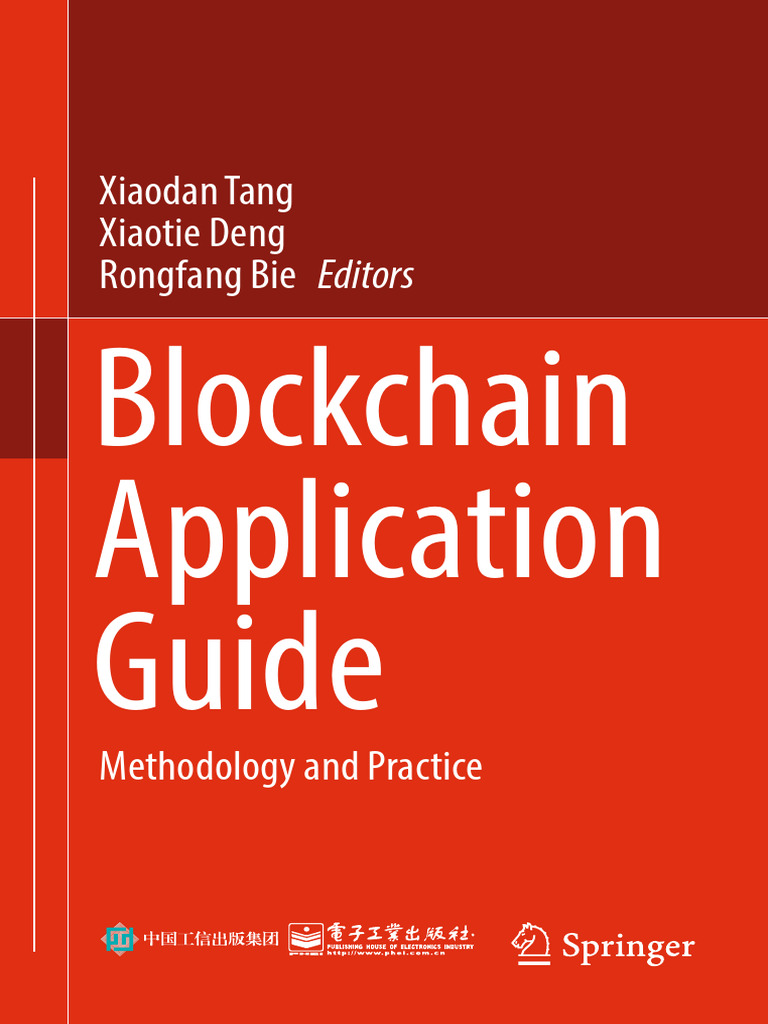 Blockchain Application Guide Methodology and Practice 1st Ed 2022 9811952590 9789811952593 ...