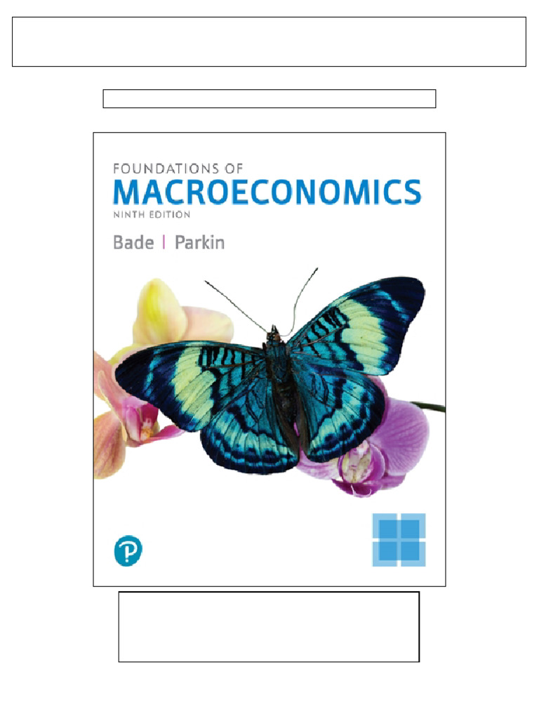 Solutions For Foundations of Macroeconomics 9th Edition by Bade | PDF ...