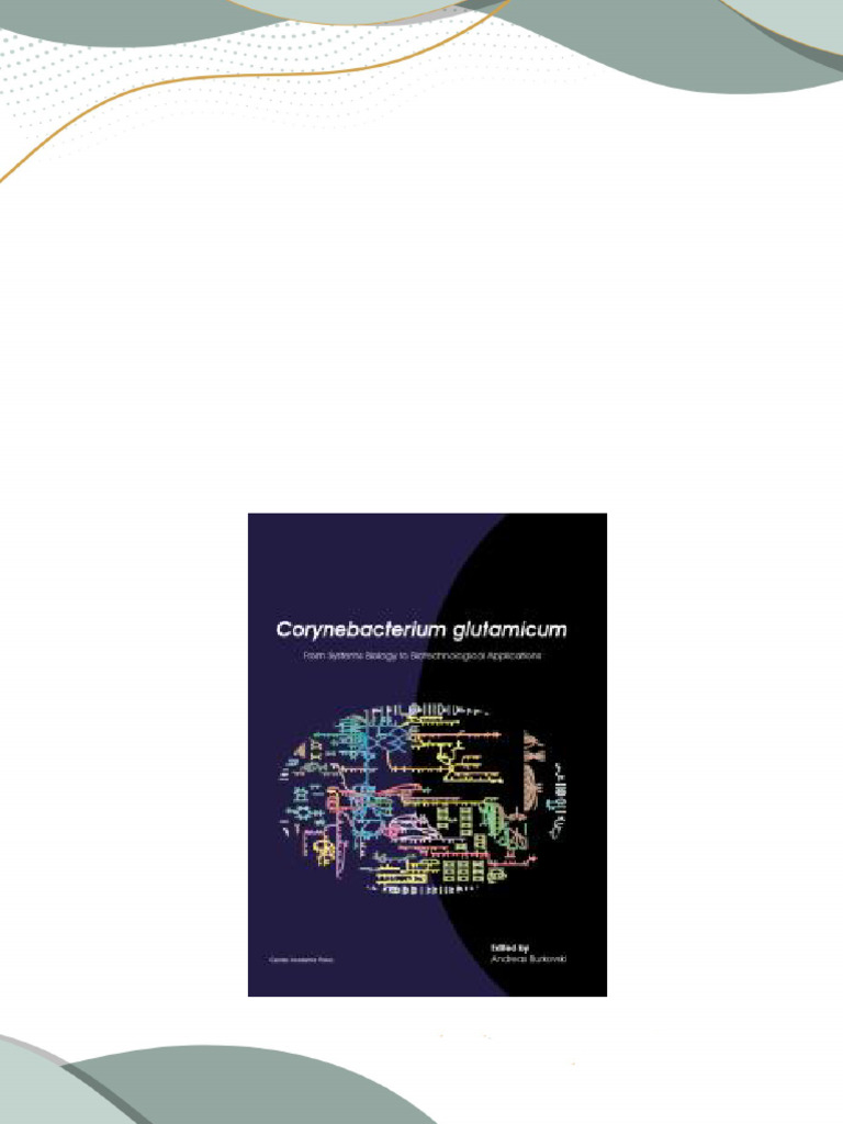 (Ebook) Corynebacterium Glutamicum: From Systems Biology To ...