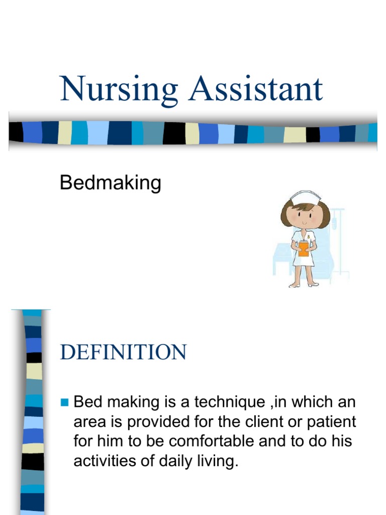Nursing Assistant - Bedmaking | PDF