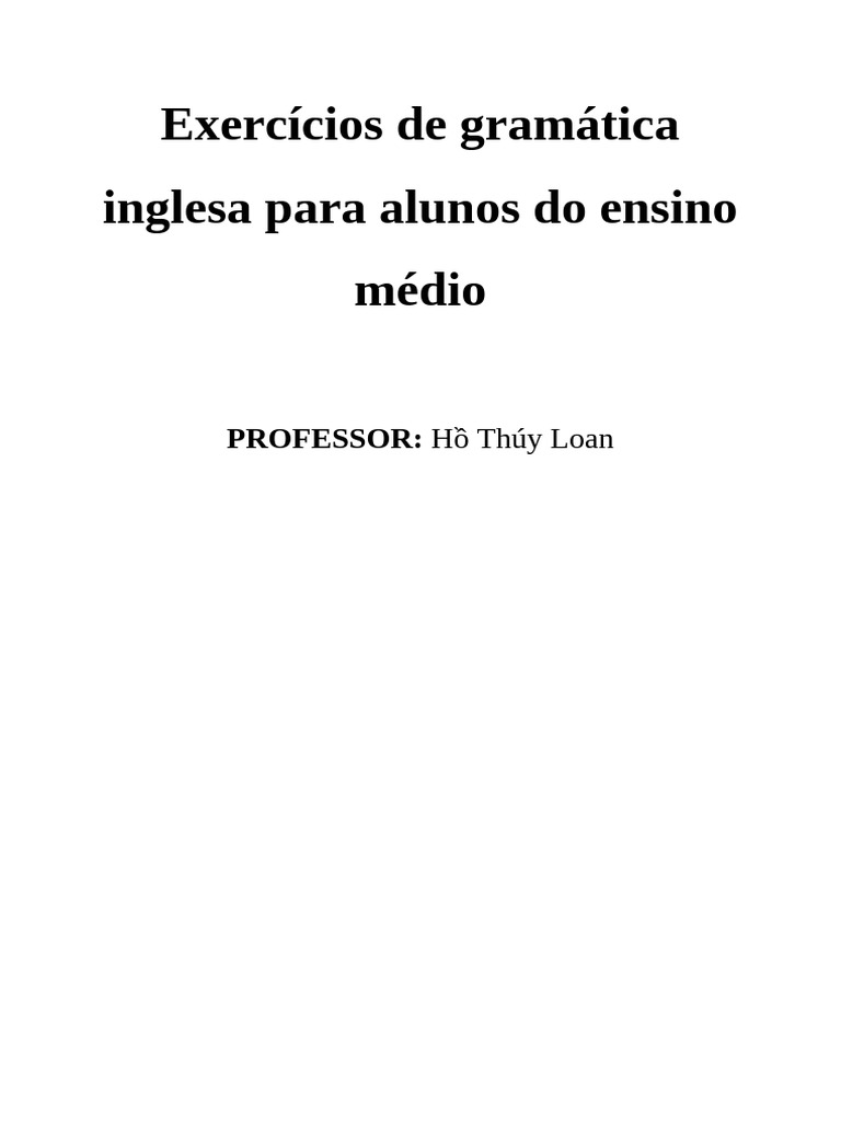 Exercícios de Gramática Inglesa para Ensino Médio | PDF | Assunto ...