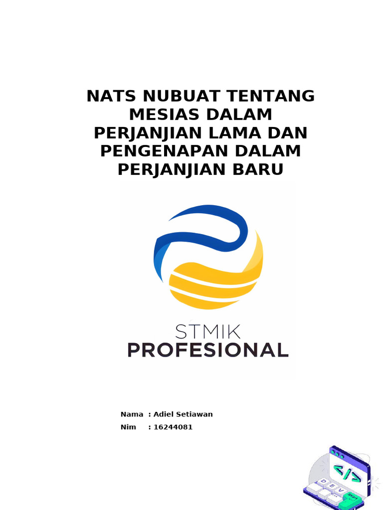 NATS NUBUAT TENTANG MESIAS DALAM PERJANJIAN LAMA DAN PENGENAPAN DALAM PERJANJIAN BARU adil | PDF