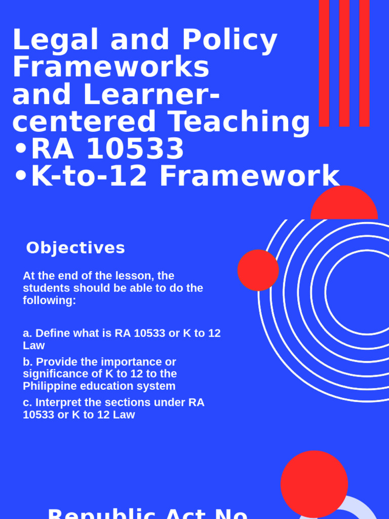 RA 10533 (K To 12 Framework) - Group 8 | PDF | Curriculum | Vocational ...