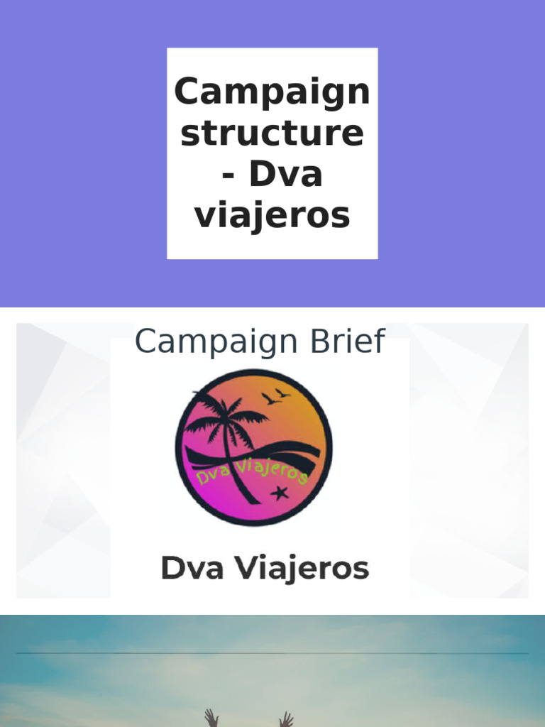 Campaign Structure For A Traveling Company | PDF | Austin | Promotion ...