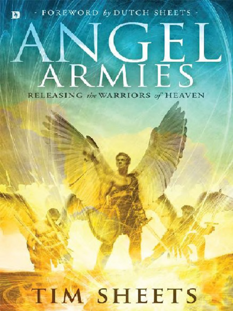 Tim Sheets Angel Armies Releasing The War 101 178 ESPAÑOL | PDF ...