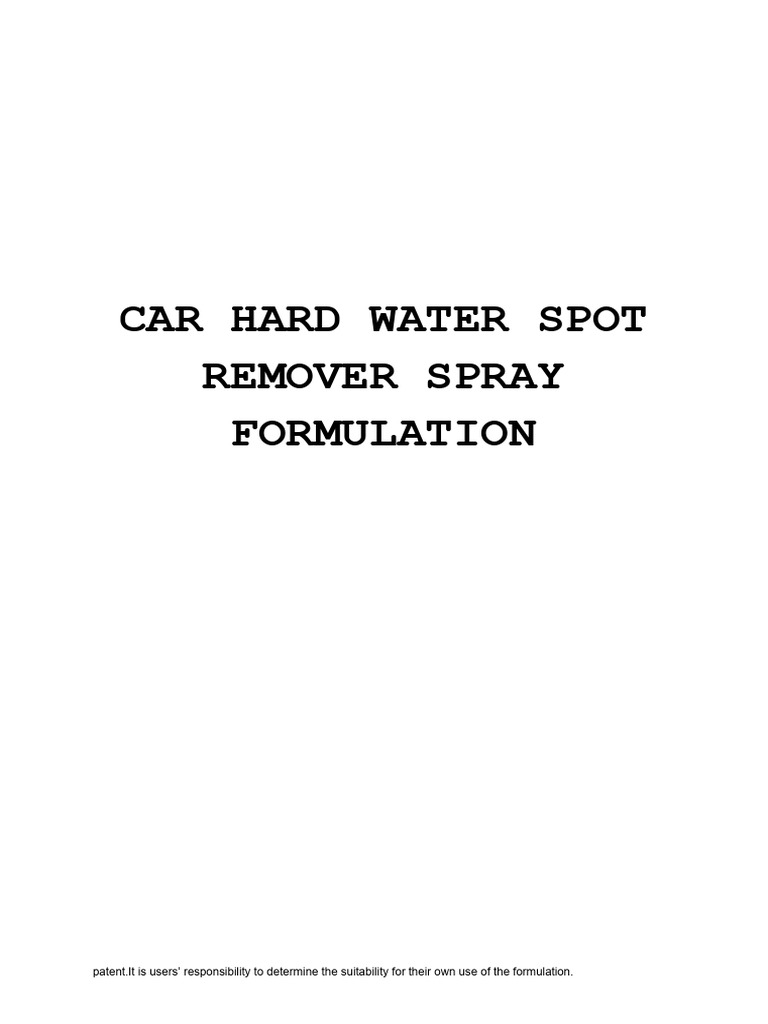 Car Hard Water Spot Remover Spray Formulation | PDF ...