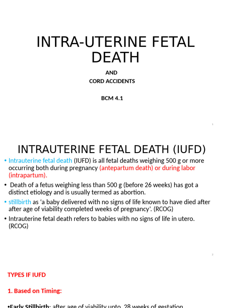 Intrauterine Fetal Death & Cord Accidents | PDF | Childbirth | Fetus