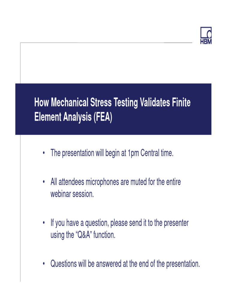 Webinar Mechanical Stress Testing To Validate FEA | PDF | Finite ...