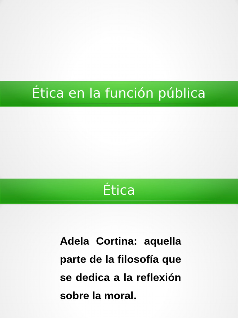 Etica en La Funcion Publica | PDF | Moralidad | Administración Pública