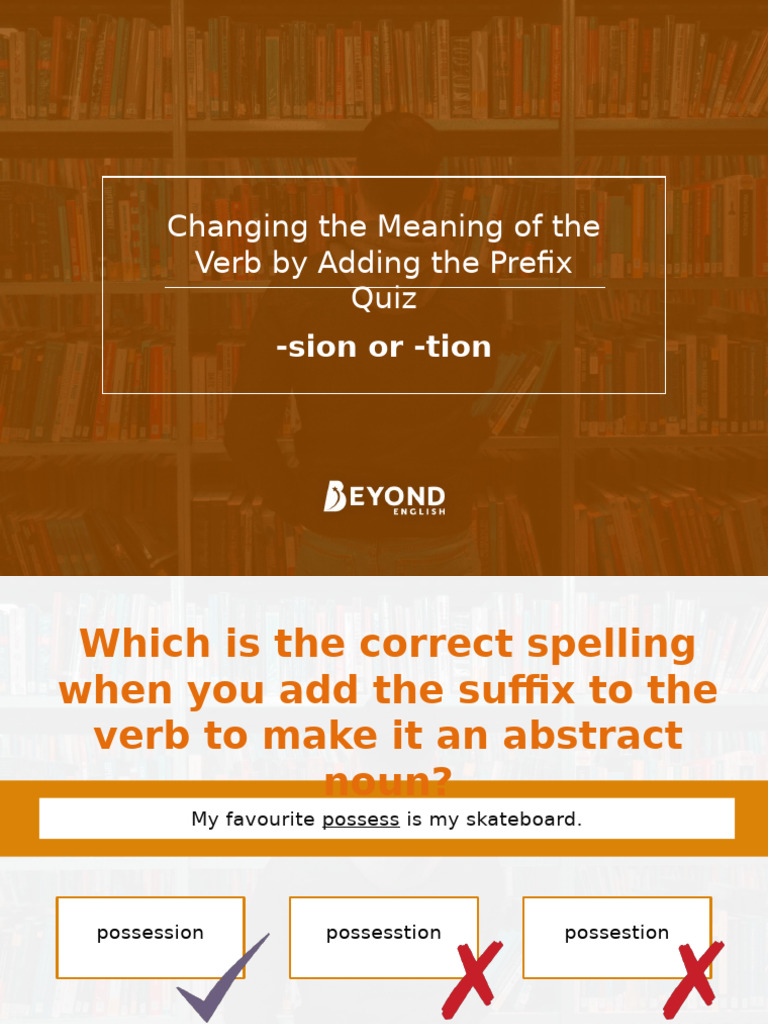 Prefix and Suffix Lesson Starters - Making an Abstact Noun by Adding ...