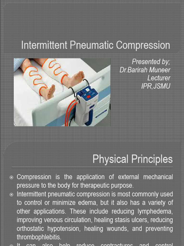 Intermittent Pneumatic Compression Guide | PDF | Edema | Vein