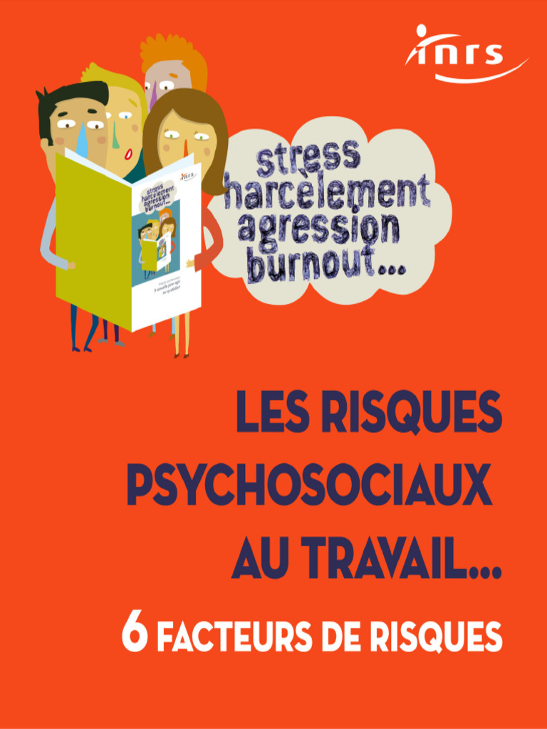 Risques psychosociaux - 6 facteurs de risques - INRS | PDF