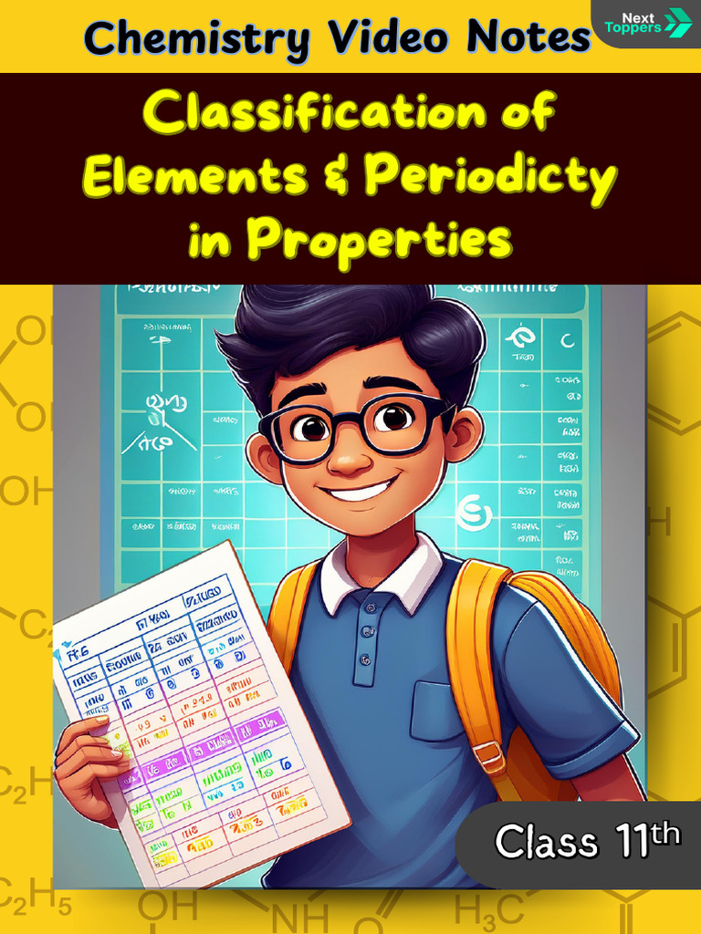 Classification of Elements and Periodicity in Properties | PDF ...