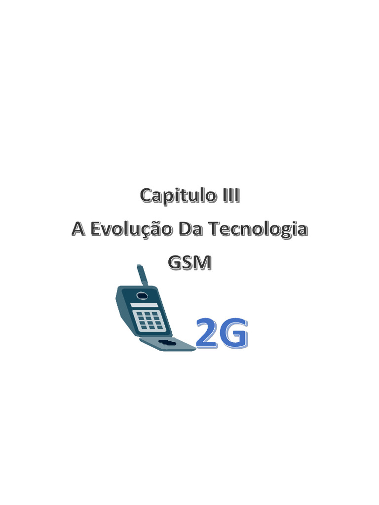 Tema 03 - Evolução Da Telefonia Movel e Sistema GSM | PDF | GSM | Celulares