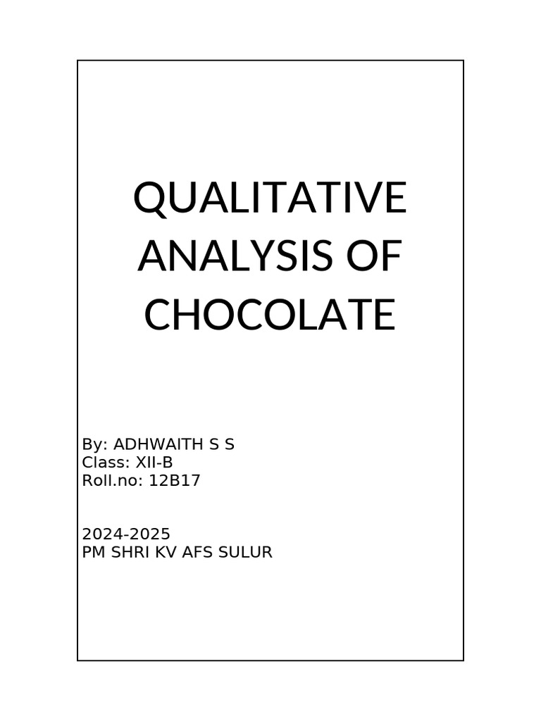 Chocolate Analysis Investigatory Che | PDF | Chocolate | Types Of Chocolate
