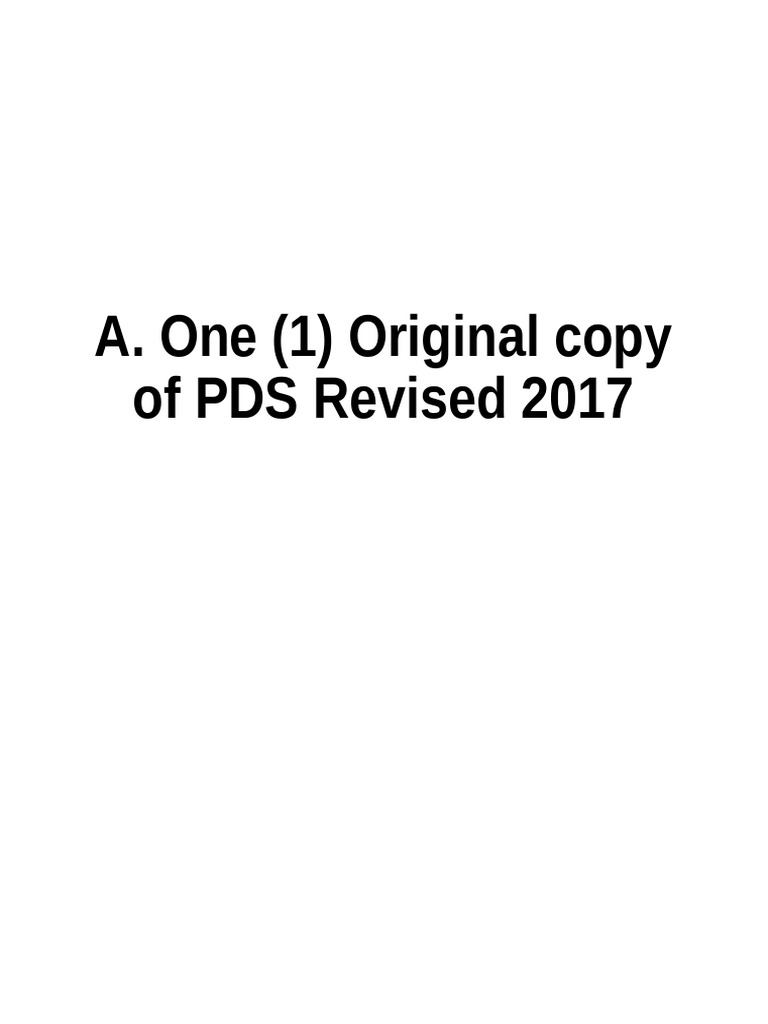 A. One (1) Original Copy of PDS Revised 2017 | PDF
