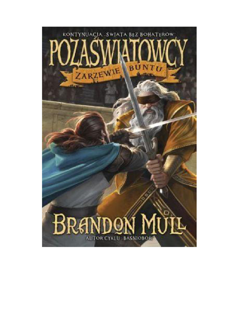 Brandon Mull - Pozaświatowcy 02 - Zarzewie Buntu | PDF