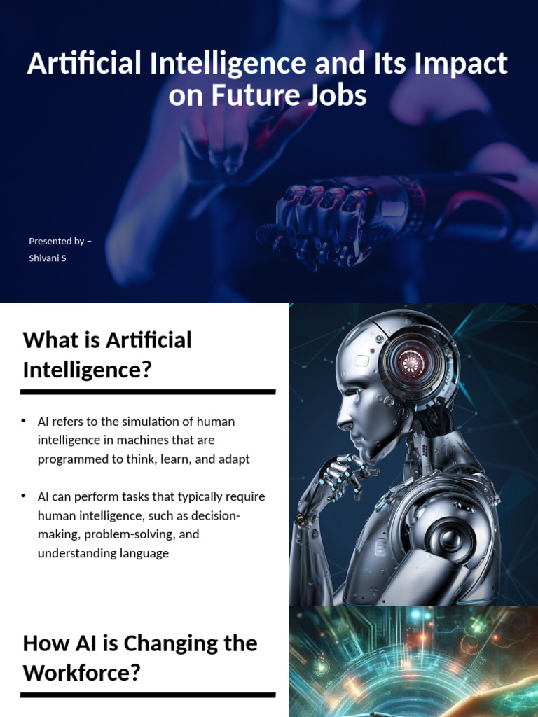 Artificial Intelligence and Its Impact On Future Jobs | PDF