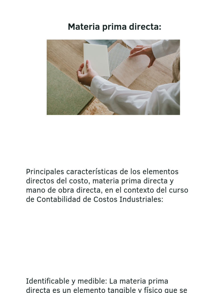Características de Los Elementos Directos Del Costo, Materia Prima ...