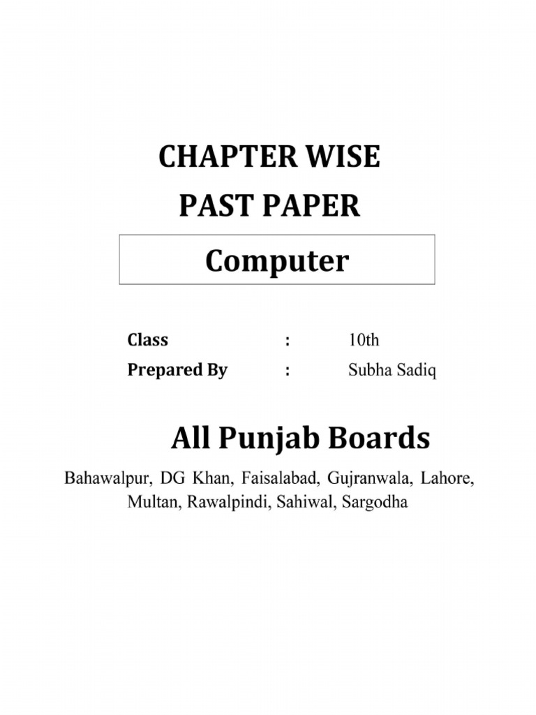 ChapWise Past Papers Computer 10th PDF | PDF