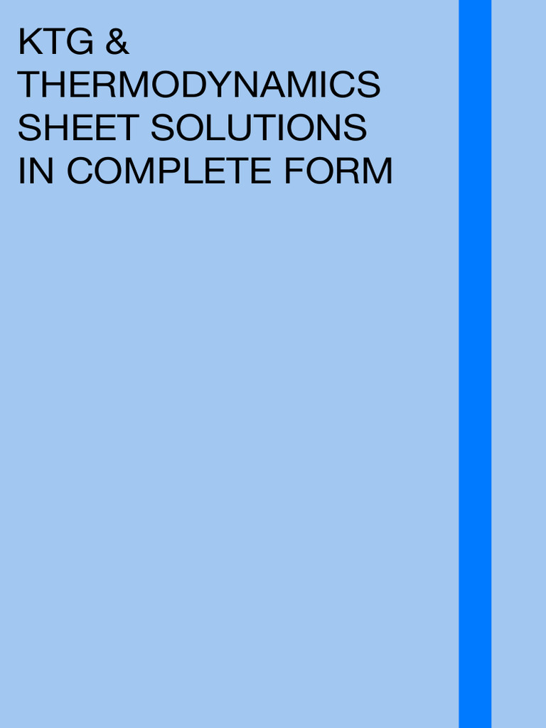KTG and Thermodynamics Sheet Solution in Complete Form | PDF | Applied ...