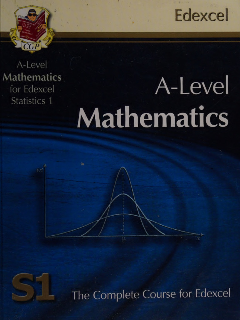A-level Mathematics for Edexcel Statistics 1_ the Complete -- CGP Books ...