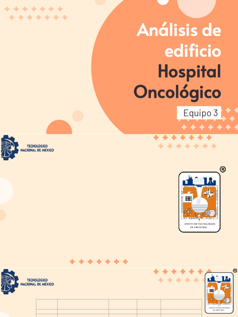 Análisis de edificio_Hospital Oncológico_Equipo 3 | PDF | Quintana Roo
