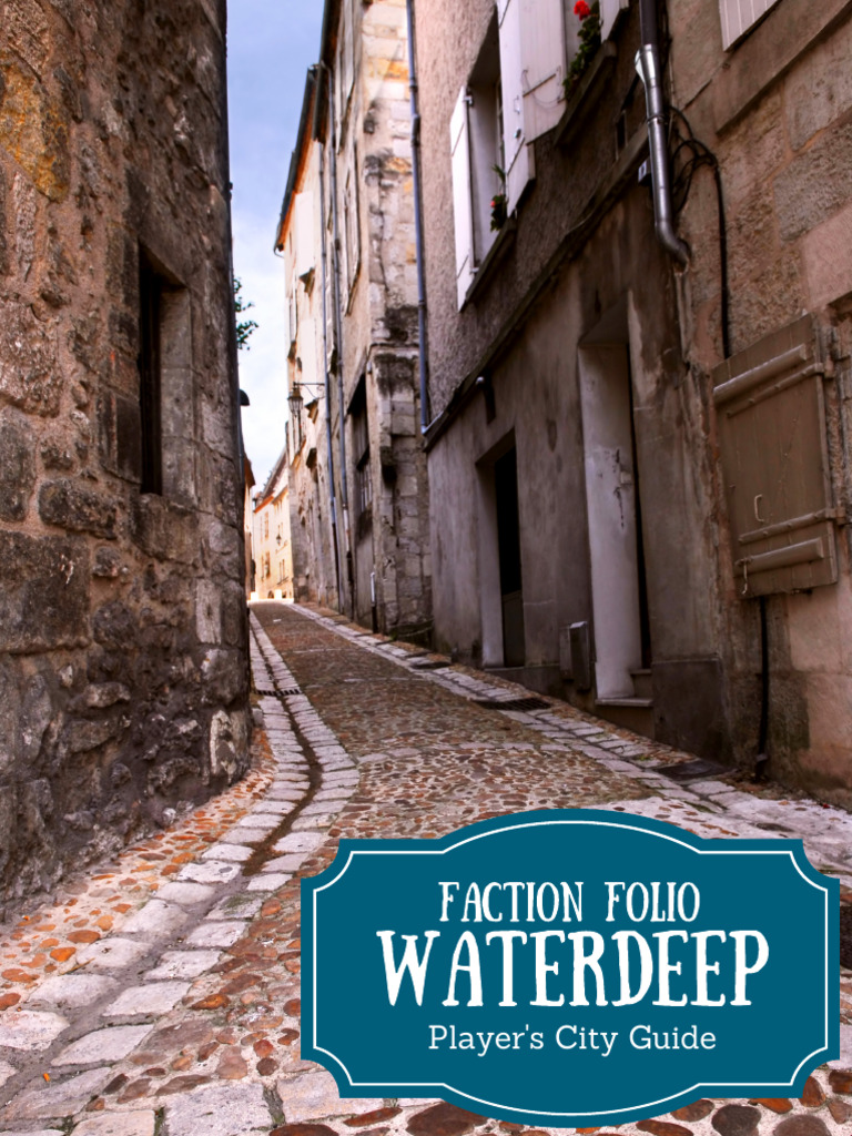 Faction Folio - Waterdeep - Player's City Guide (EBrun) | PDF | Wizards ...