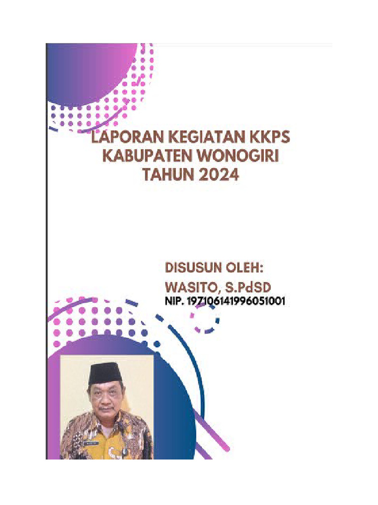 Laporan Kegiatan Kkps Kabupaten Wonogiri Tahun 2024 | PDF