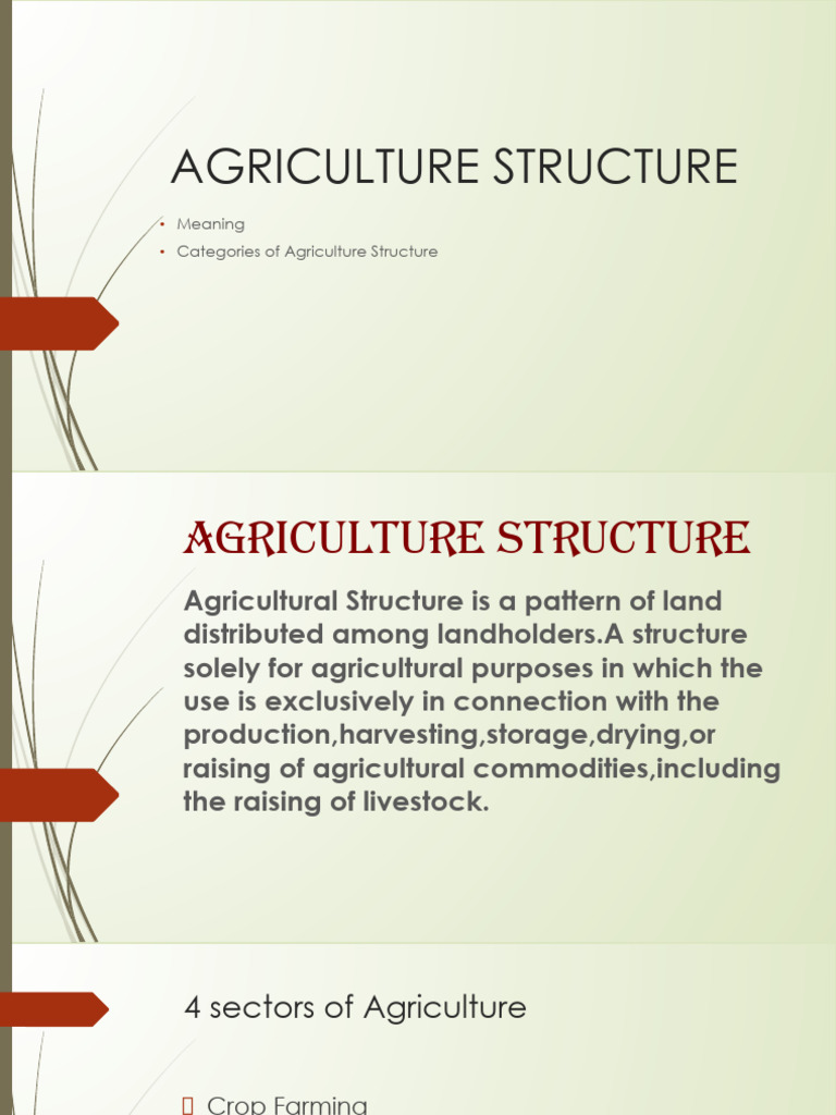 Agriculture Structure | PDF | Agriculture | Horticulture