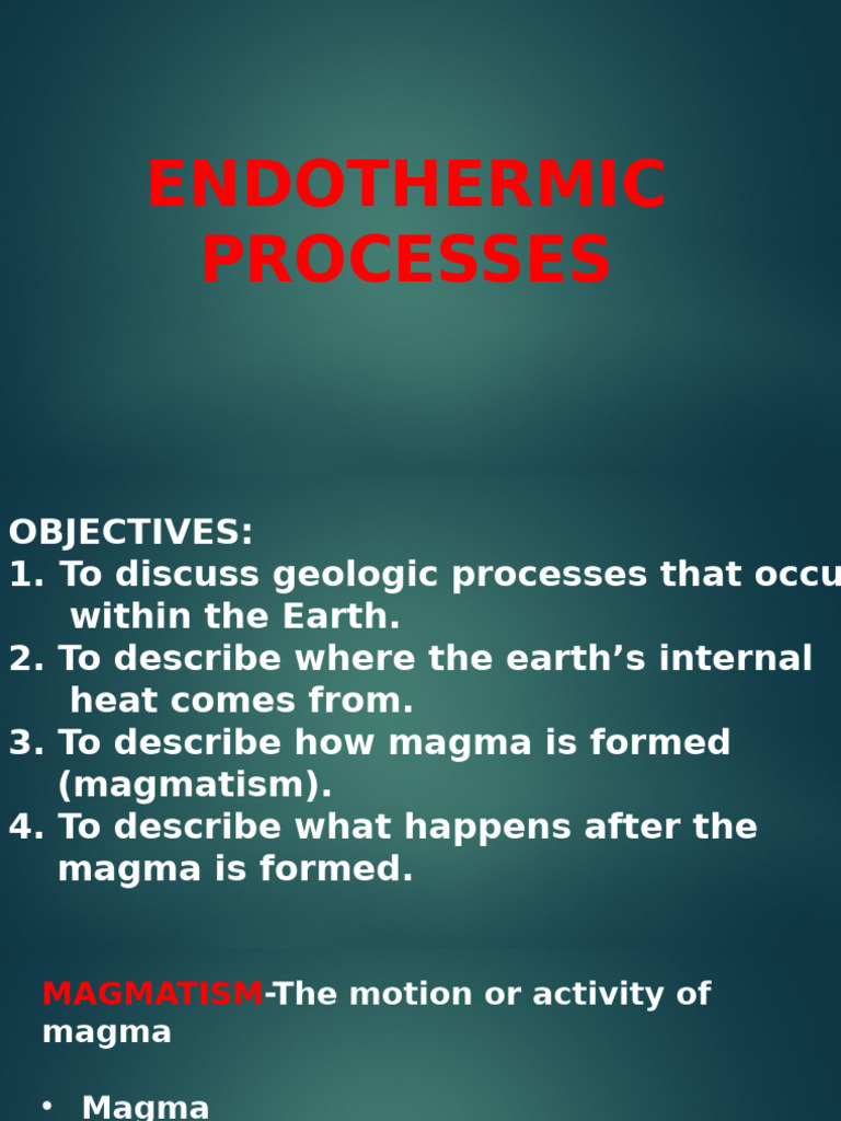 Endothermic Processes | PDF | Magma | Earth Sciences
