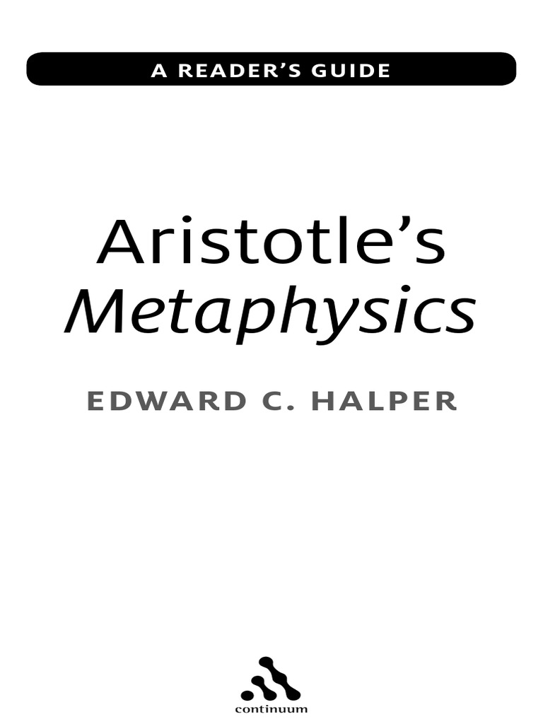 Aristotle's Metaphysics - A Reader's Guide - Edward Halper | PDF ...