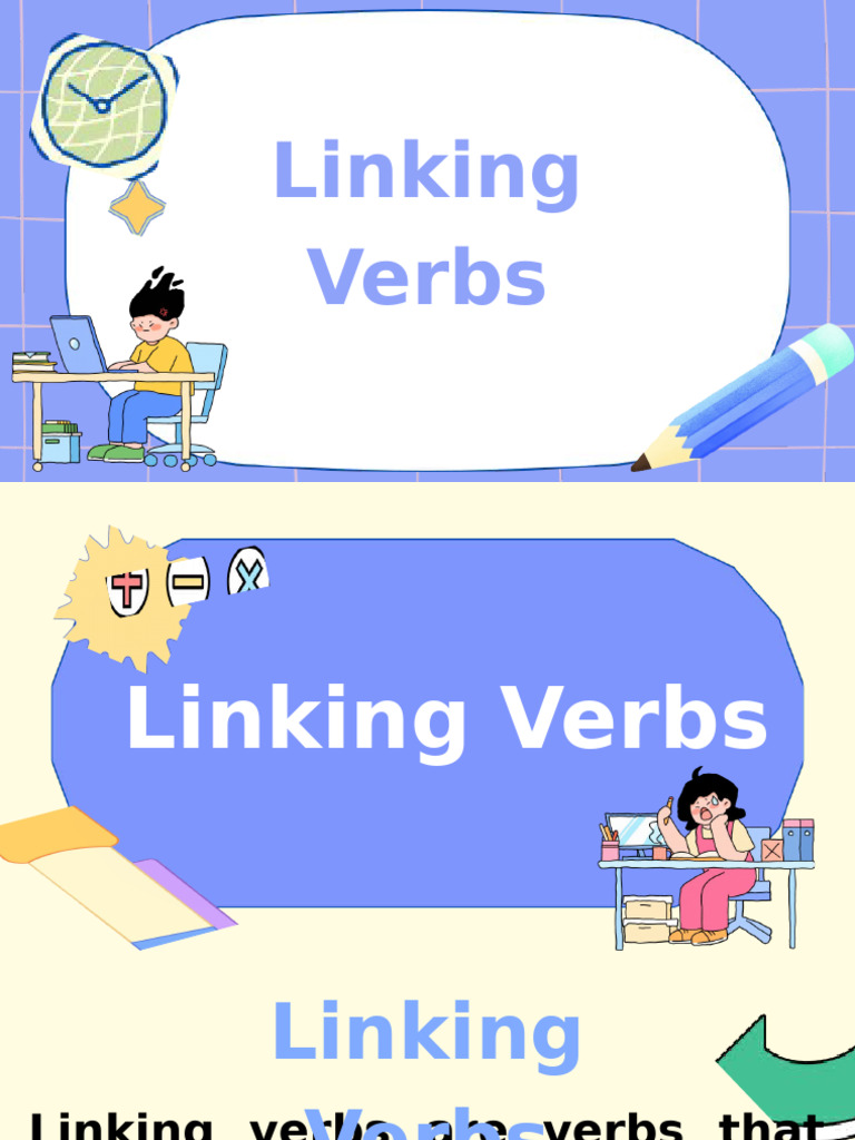 3.Linking Verbs.pptx | PDF | Verb | Adjective